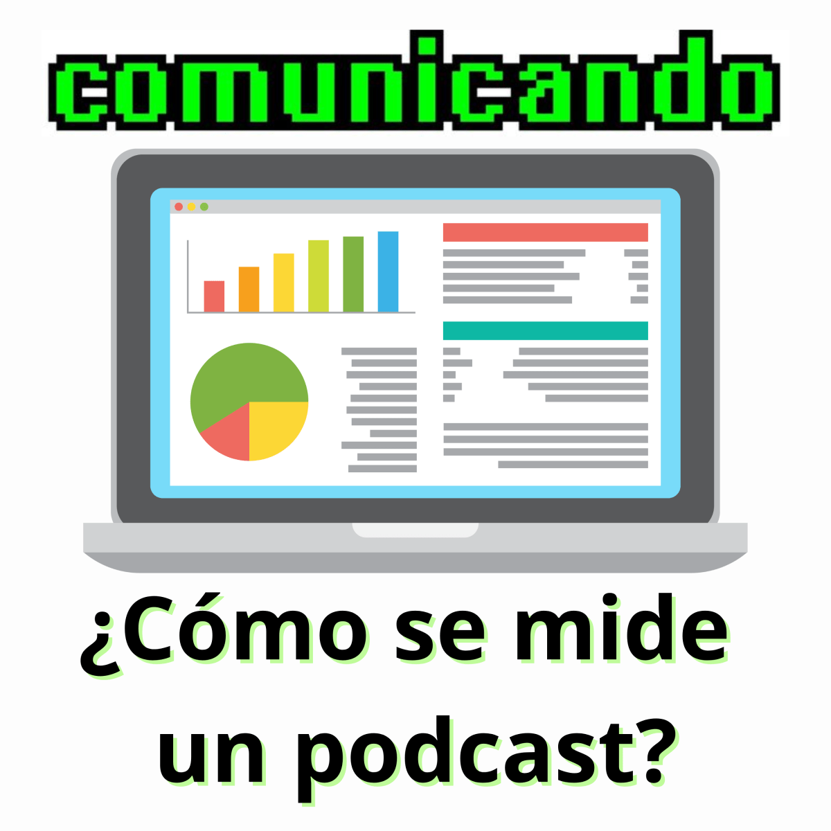 Cómo medir el éxito de un podcast – Comunicando podcast