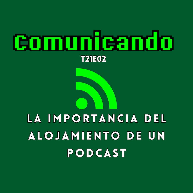 La importancia del alojamiento de un podcast – Comunicando podcast
